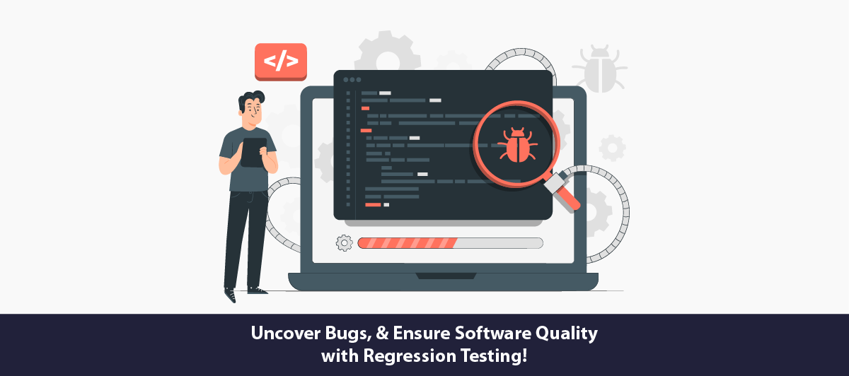 Regression Testing: Definition, Tools & Method with Example Regression Testing: Definition, Tools & Method with Example