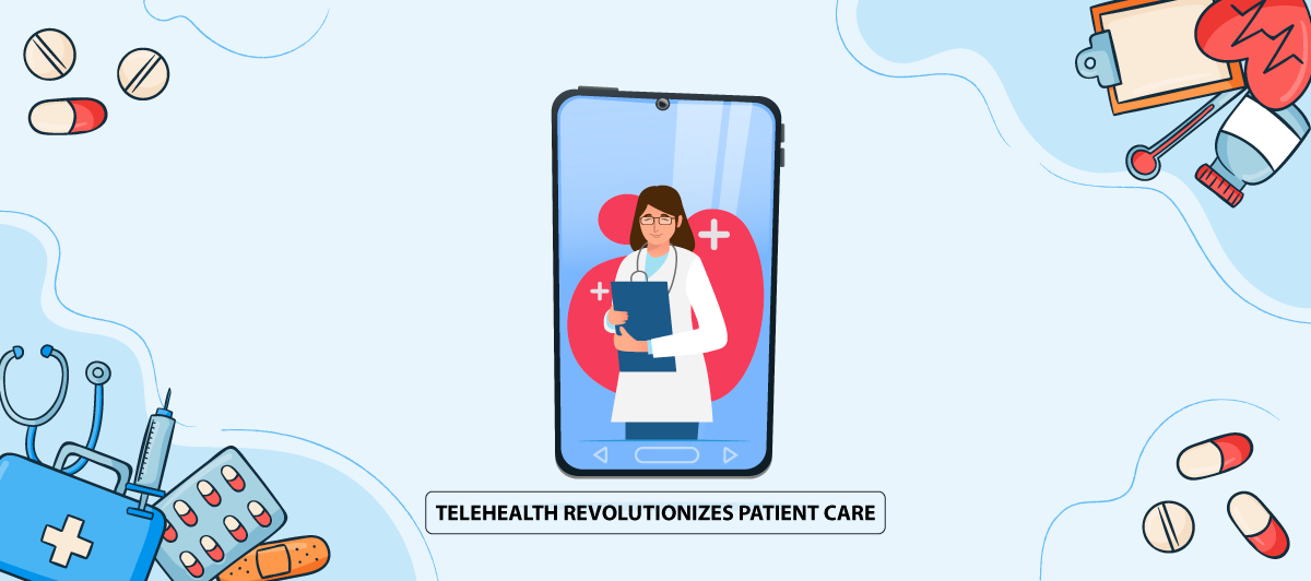 How Does Telehealth Improve Patient Care? Complete Guide
